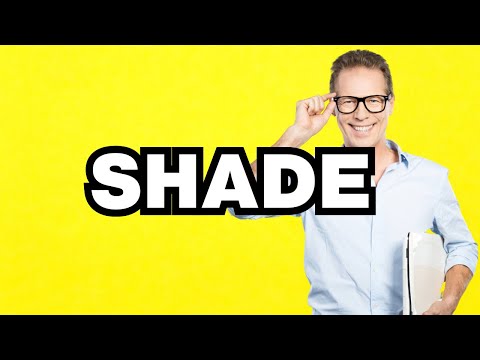 Shade - meaning | What does Shade mean? Slang definition