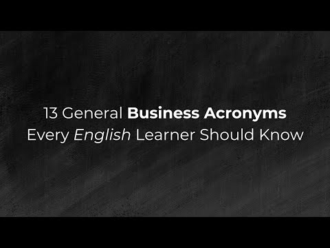 13 General Business Acronyms Every English Learner Should Know