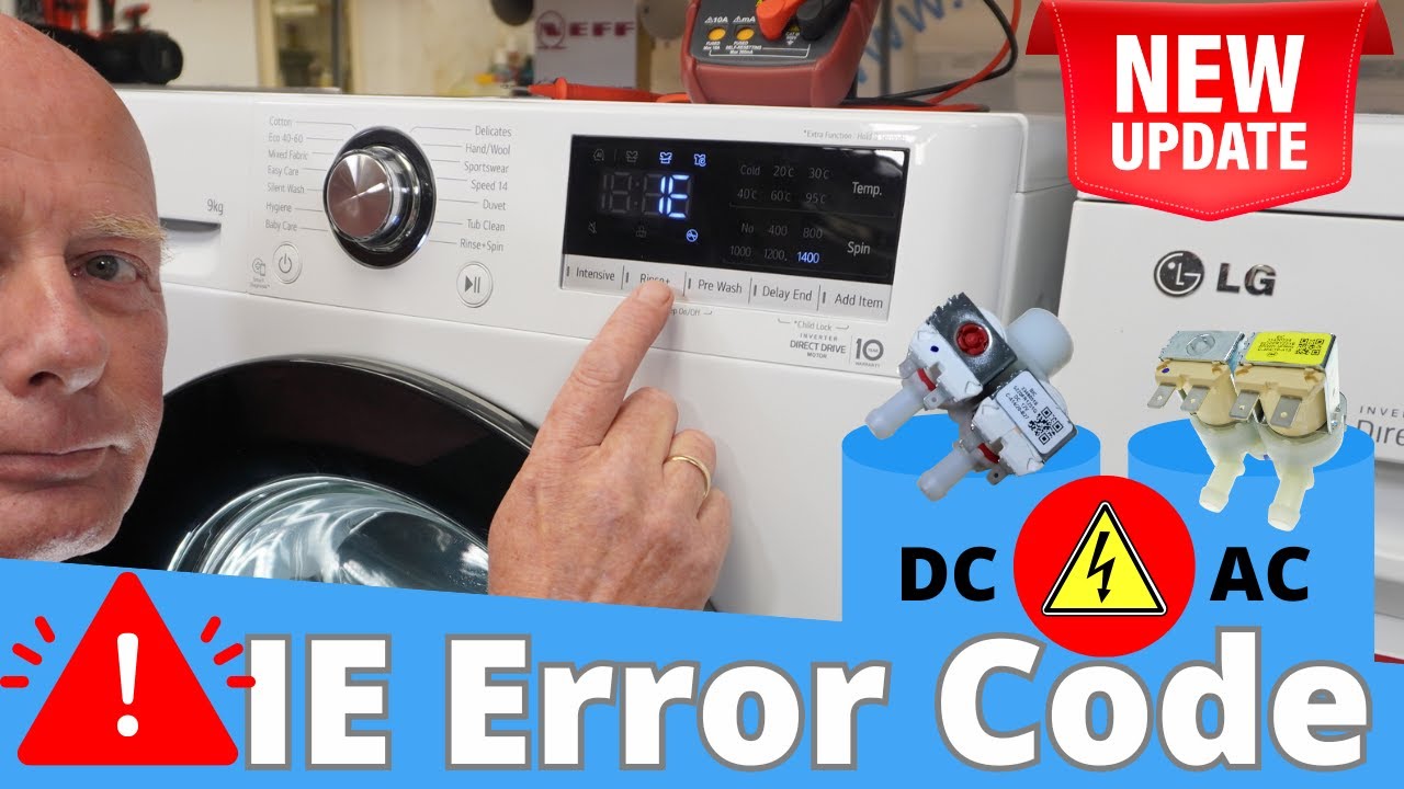 LG washing machine IE or 1E Error code, Washer not filling in allocated period of time.