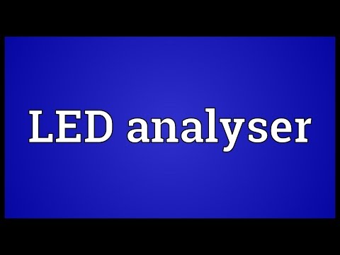LED analyser Meaning