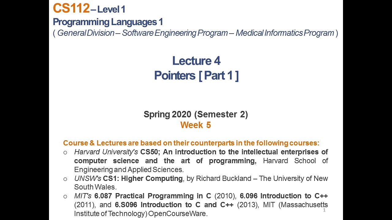CS112 Programming Languages 1 | LECT 4: An Introduction to Pointers in C | in Arabic