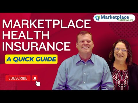 Understanding Marketplace Health Insurance | A Quick Guide