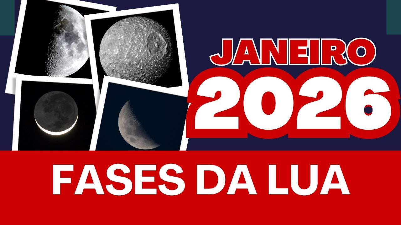 Fases da Lua Janeiro 2026 – Datas da Lua Cheia, Minguante, Nova e Crescente