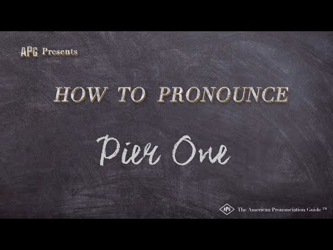 How to Pronounce Pier One (Real Life Examples!)
