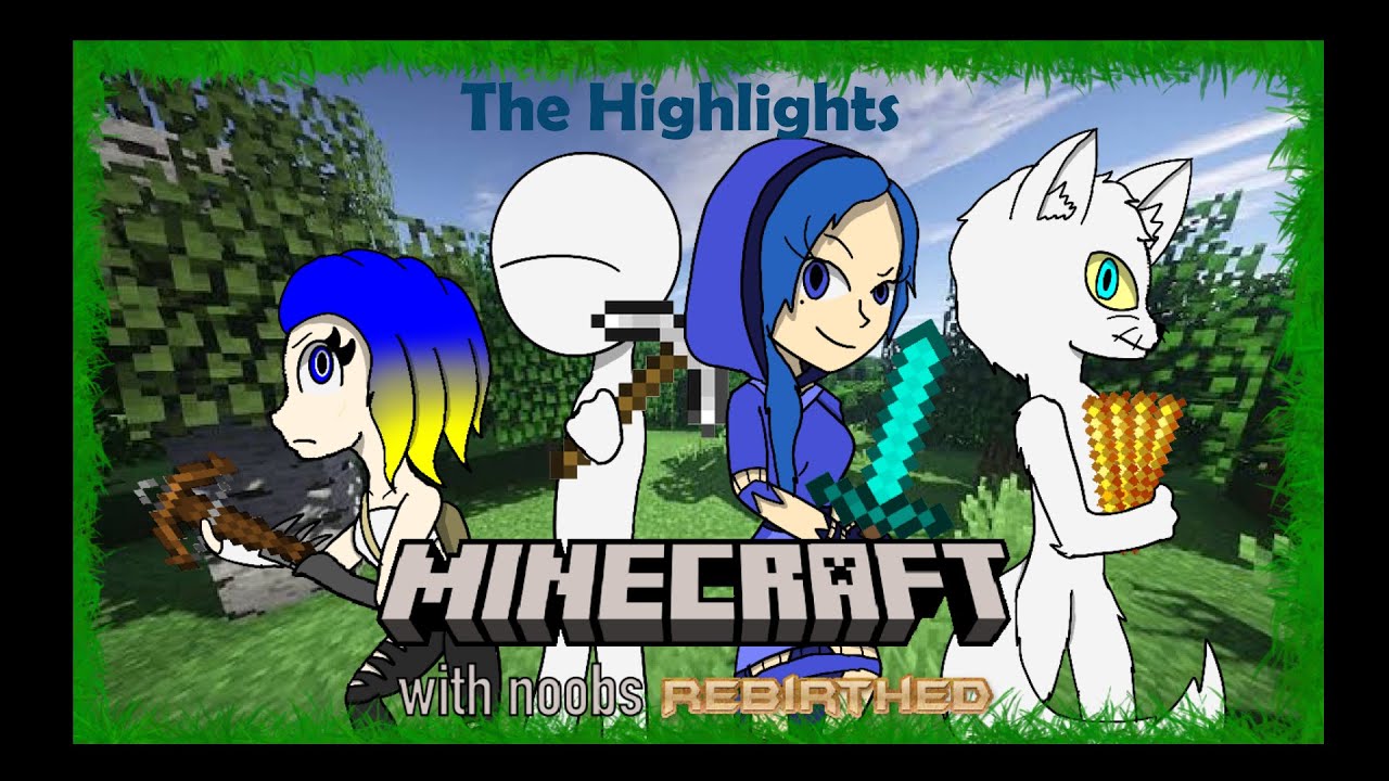 Minecraft With Noobs; REBIRTH Highlights stream 1