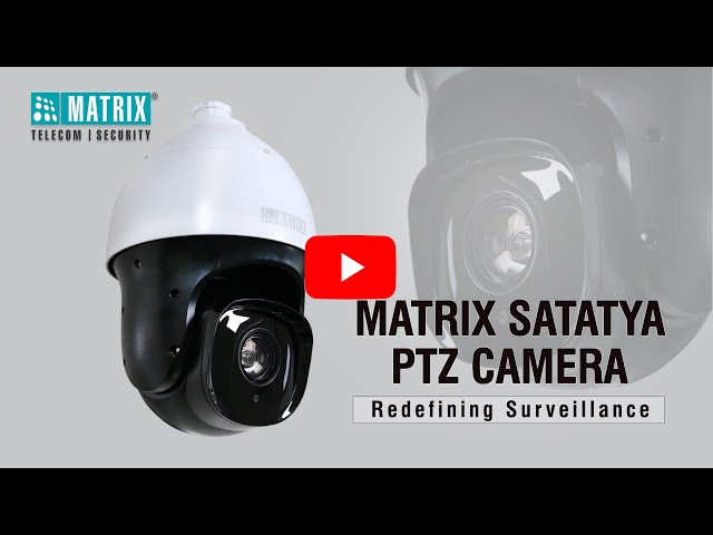 Matrix IP CCTV Security Camera - Matrix PTZ SATATYA PZCR20ML25CWP ...