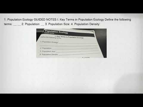 1. Population Ecology GUIDED NOTES I. Key Terms in Population Ecology Define the following terms: __