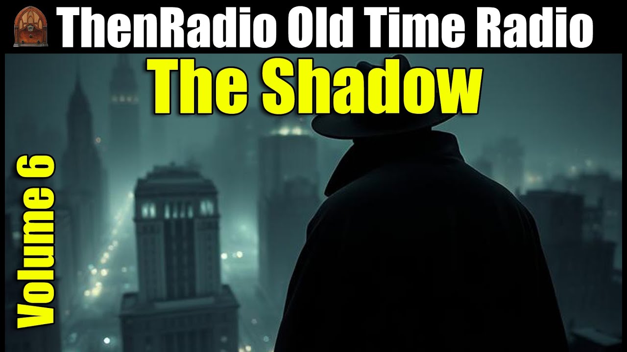 The Shadow - NOW FEWER COMMERCIALS - Vol 6 - 8+ hrs #otr #blackscreen #theshadow #shadow