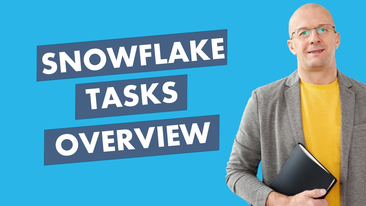 Snowflake Tasks | Types | Examples | snowflake tasks and streams