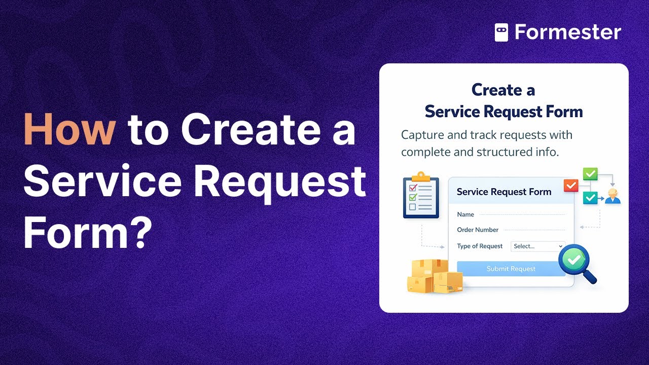 How to Create a Service Request Form?