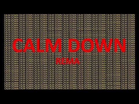 CALM DOWN - Rema (French lyrics)