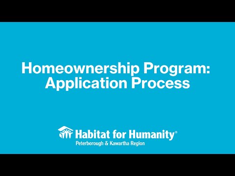 Homeownership Application Process - Habitat for Humanity Peterborough & Kawartha Region (PKR)