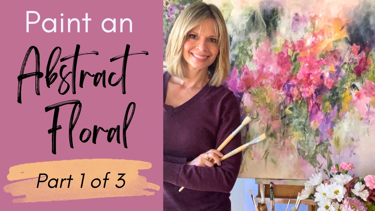 Abstract Floral Painting Demo Using Acrylic Paints (Part 1 of 3)