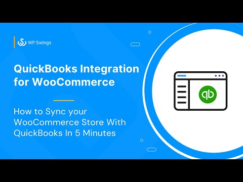 QuickBooks Integration For WooCommerce: How To Sync your WooCommerce Store Data To QuickBooks?