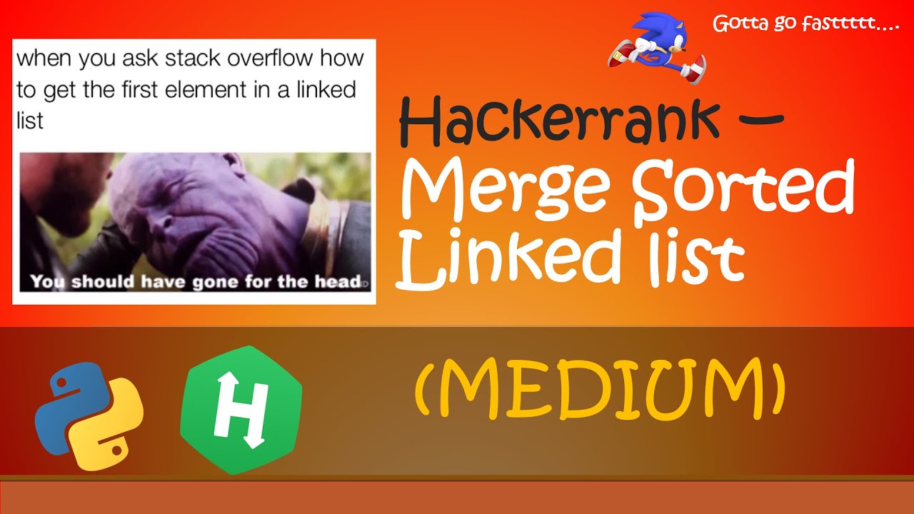 Hackerrank - Merge Sorted Linked list walkthrough #Python #Hackerrank