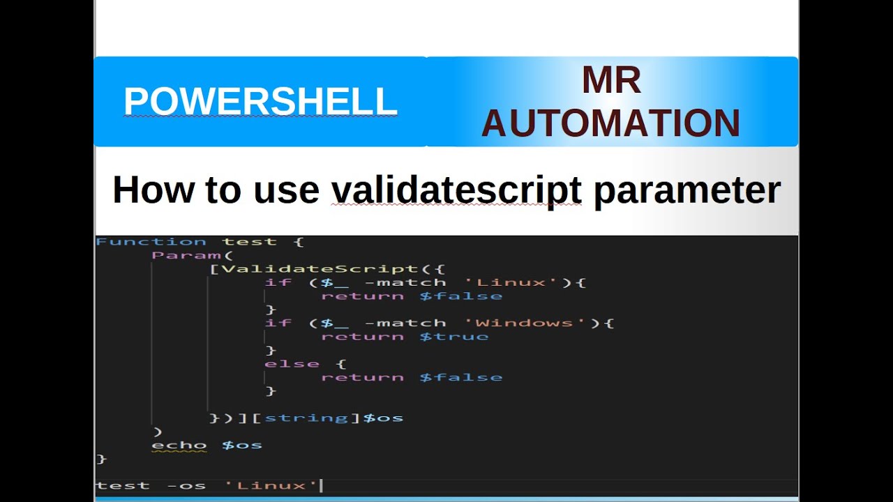 PowerShell - Validatescript parameter