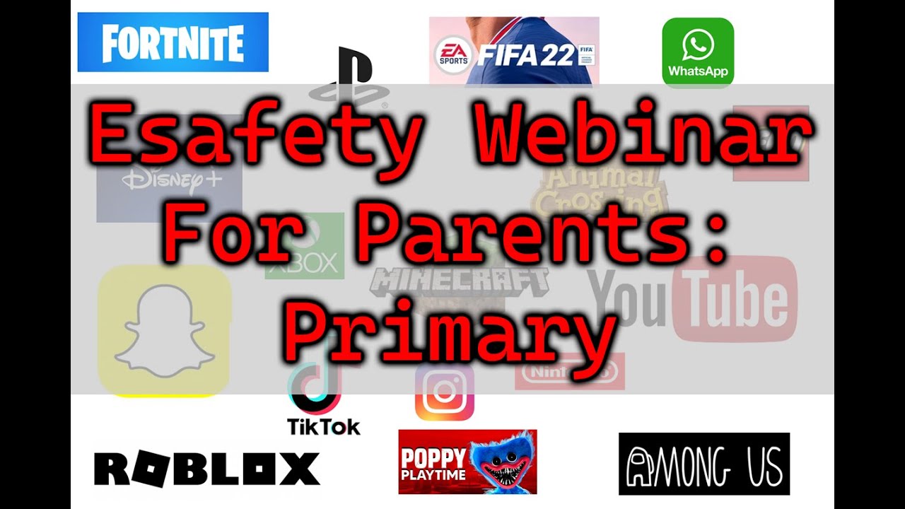 Internet Safety Webinar for Parents: Primary version