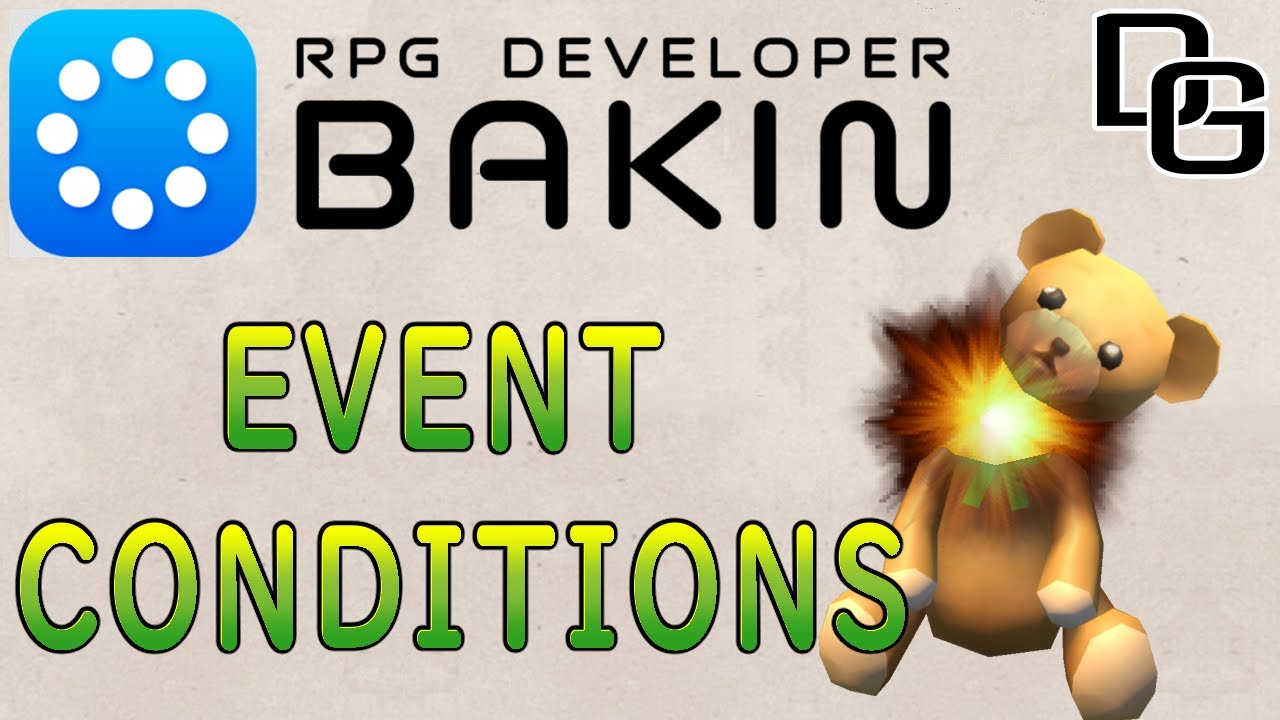 Event Conditions Tutorial RPG Developer Bakin