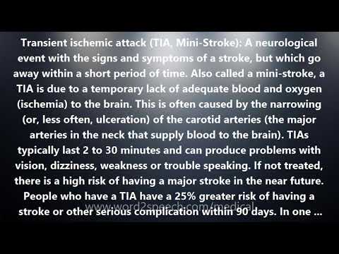 Transient ischemic attack (TIA, Mini-Stroke) - Medical Definition and Pronunciation