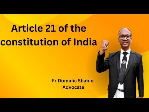 Article 21 of the constitution of India