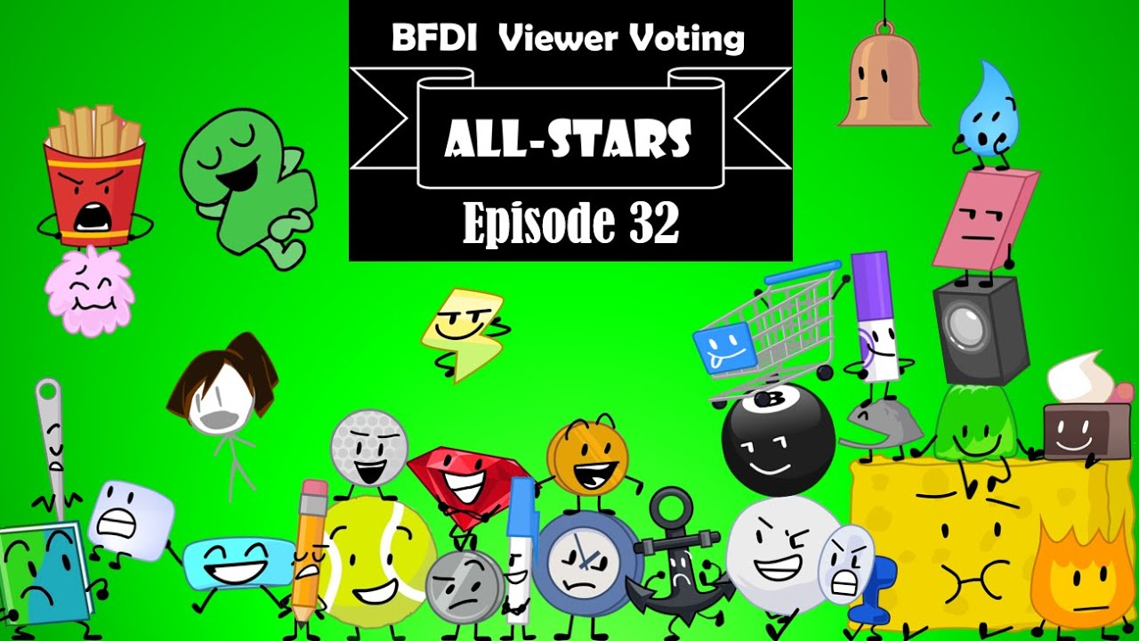 BFDI Viewer Voting All Stars - Episode 32