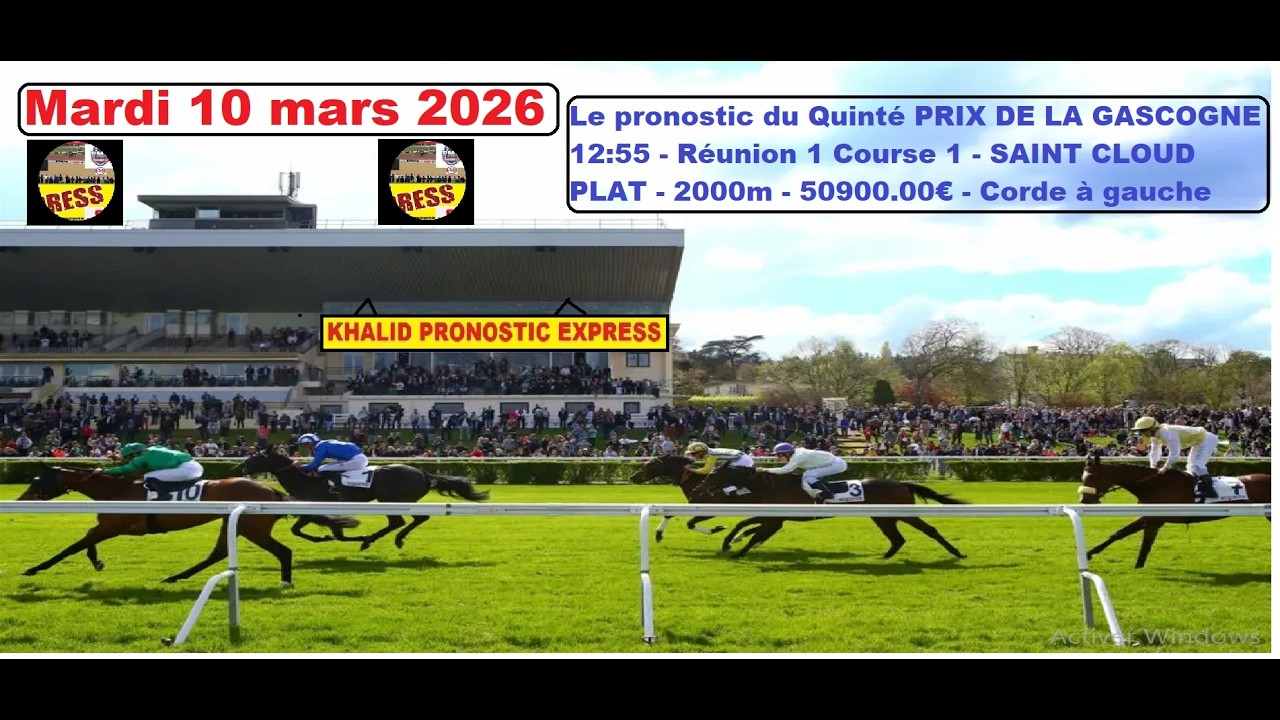 Mardi 10 mars 2026 pronostic du Quinté PRIX DE LA GASCOGNE  12:55 R1C1 SAINT CLOUD PLAT 2000m 50900€