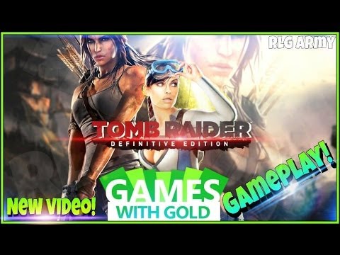Tomb Raider Definitive Edition Free Games with Gold August 2015 Gameplay Livestream - Youtube Gaming