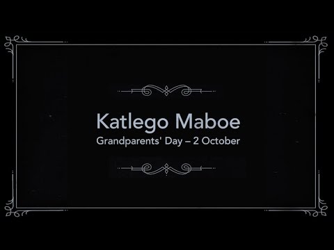 Katlego on Grandparents' Day - Isn't it time to say thank you?