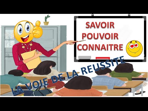 Leçon 34: Conjugaison du verbe SAVOIR, POUVOIR et CONNAITRE au présent - Apprendre le français
