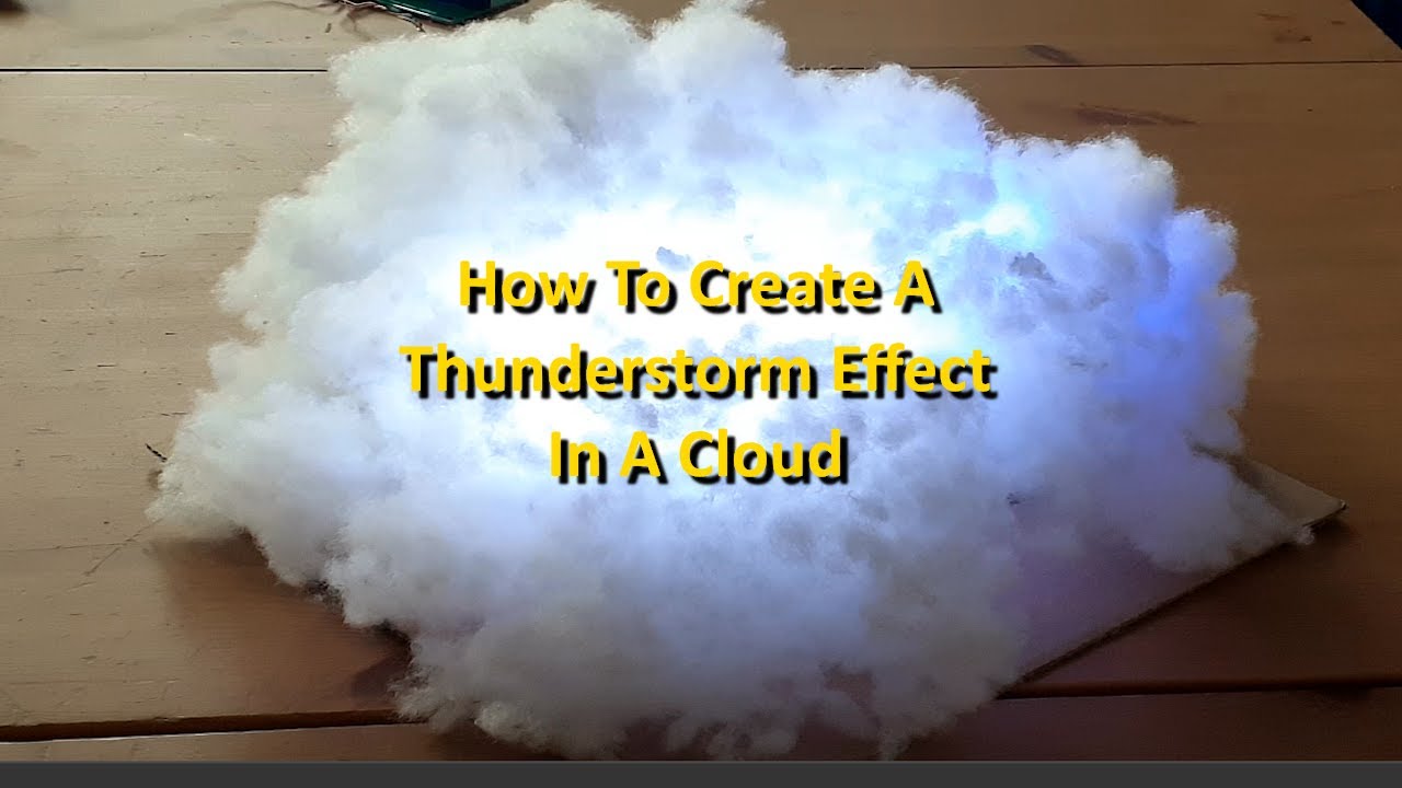 How To Create A Thunderstorm Effect In A Cloud