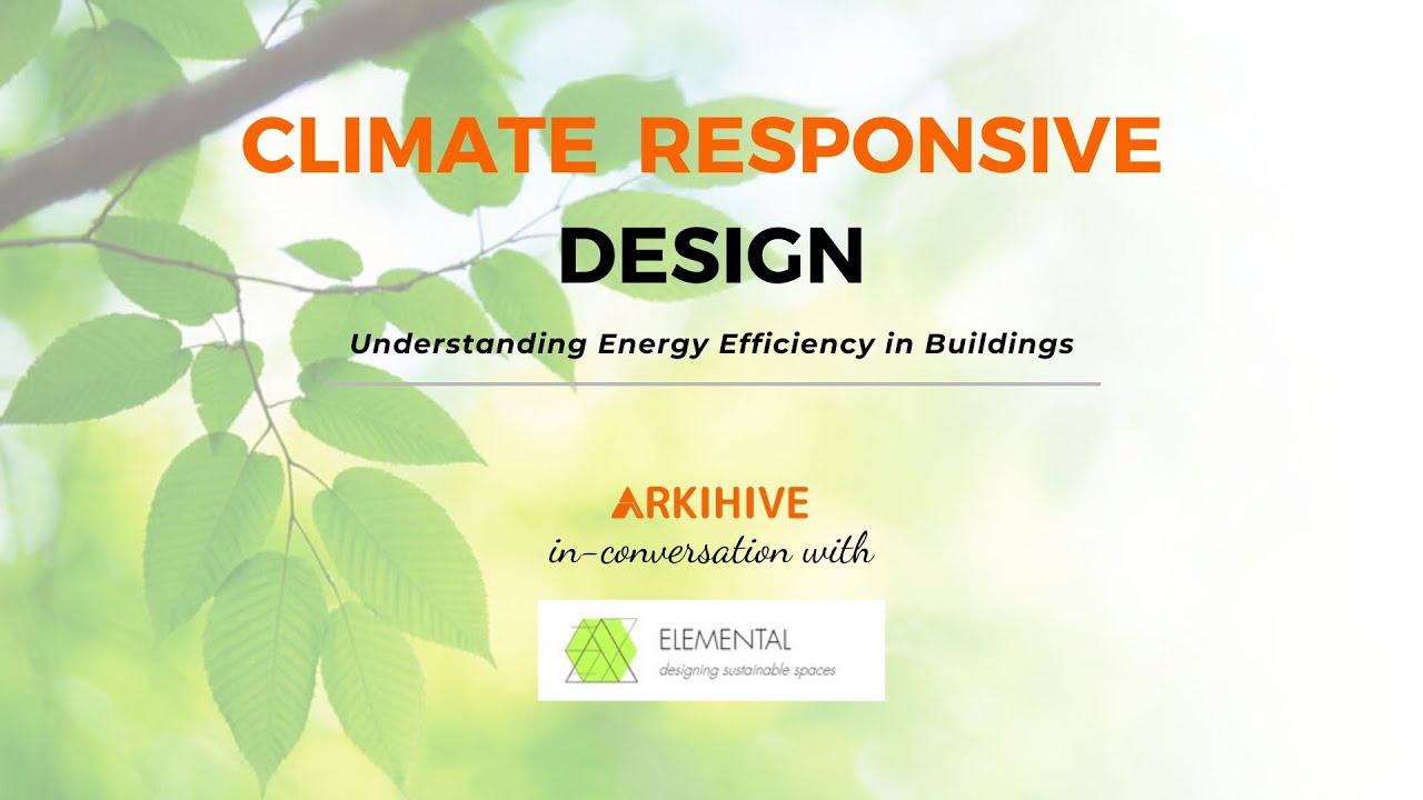 Design Talk | Climate Responsive Design | Arkihive