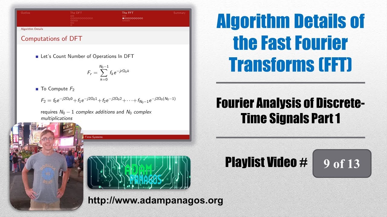 The Fast Fourier Transform (FFT) - 02 - Algorithm Details