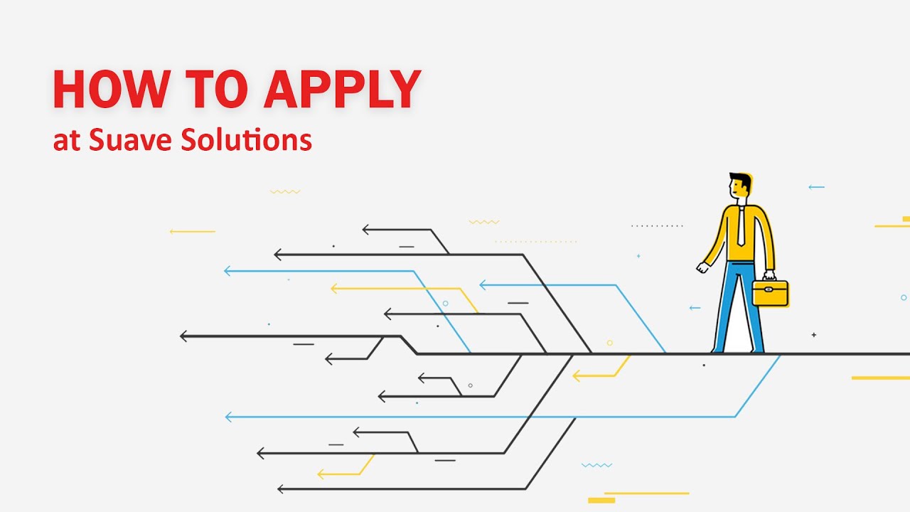 How to apply at Suave Solutions