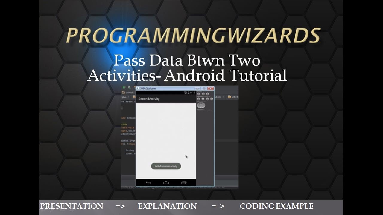 How to Pass and Receive data Between Two Activities - Android