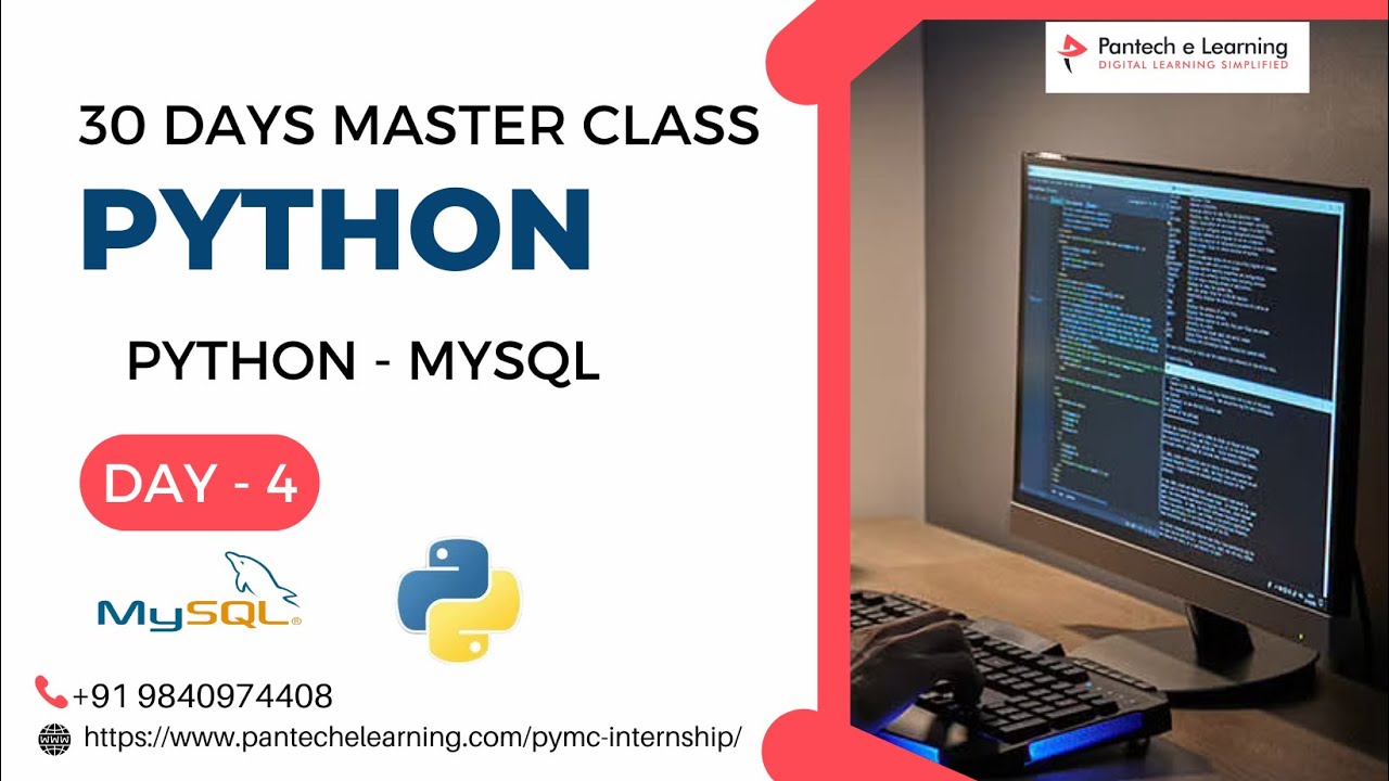 Day-4 Python – MySql– Dictionaries,Date and Time | Python Master Class