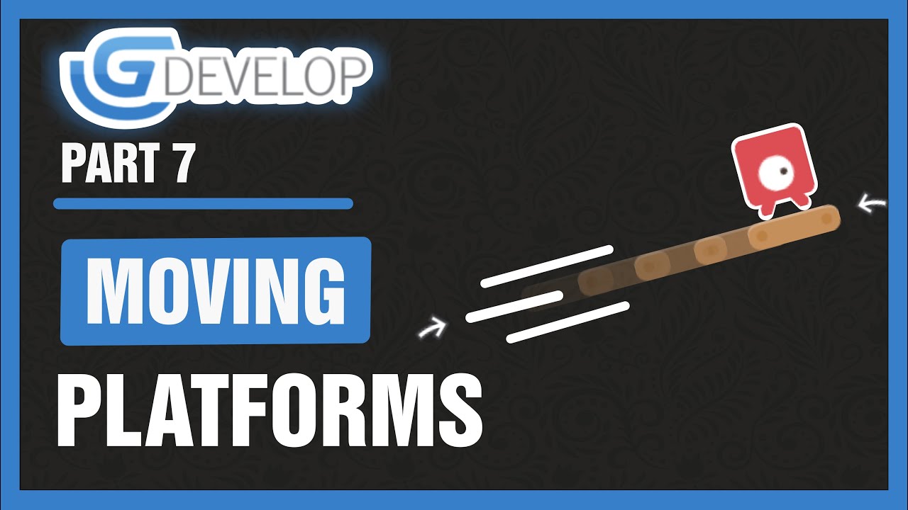 #7 Platformer Game - Moving Platforms | GDevelop 5