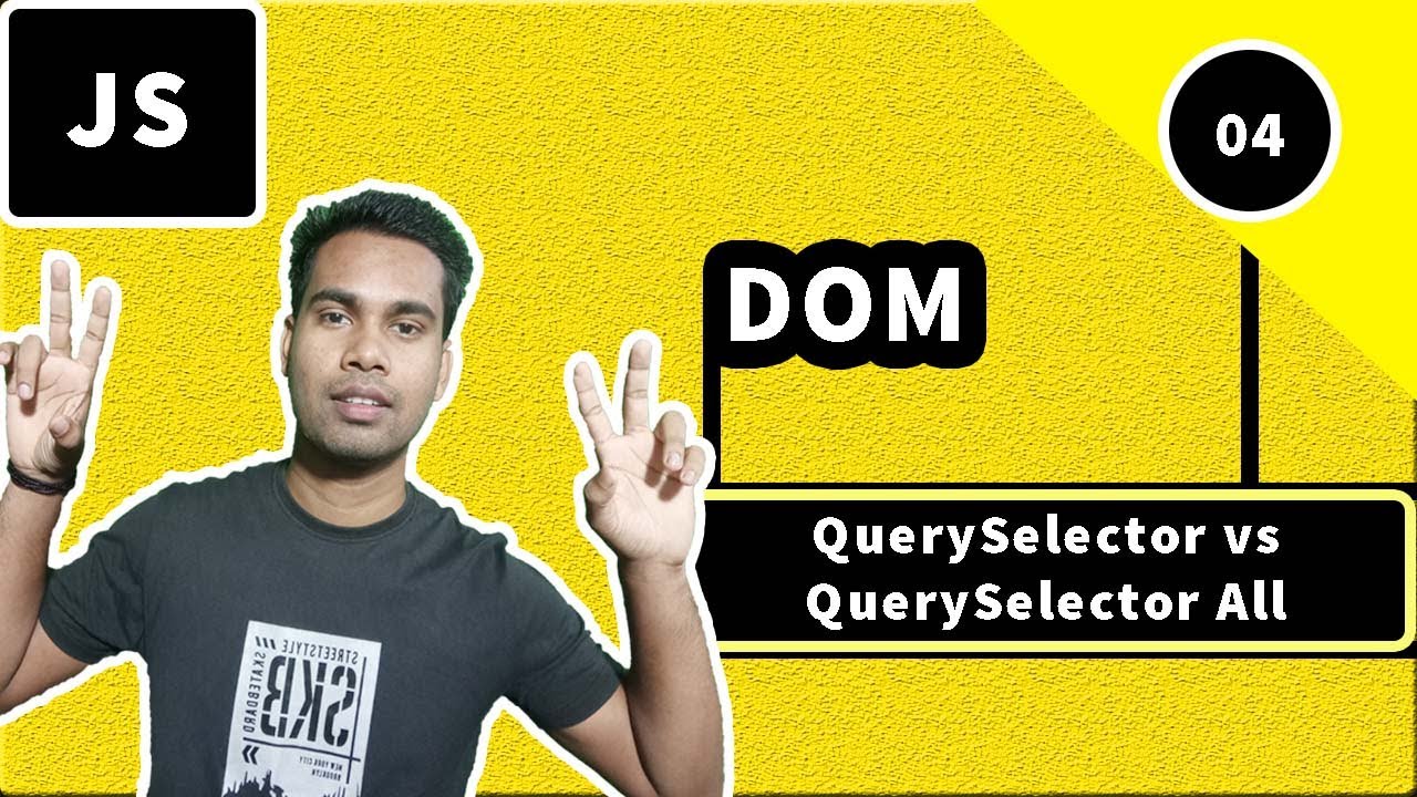 QuerySelector vs QuerySelectorall JavaScript | How to Select HTML element in JavaScript