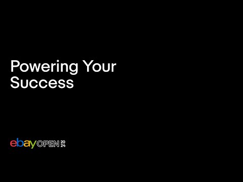 Keynote - Powering Your Success #eBayOpen2024