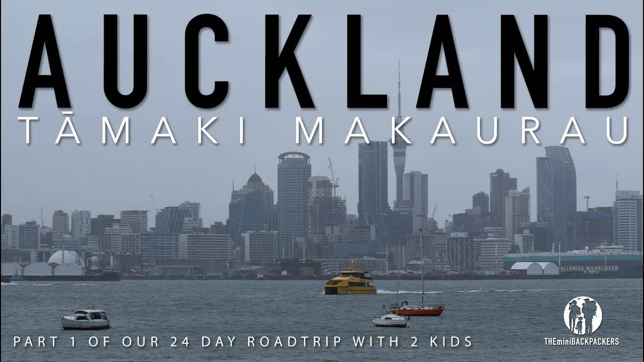 Auckland, New Zealand – Exploring the Best of the City and Surrounds!