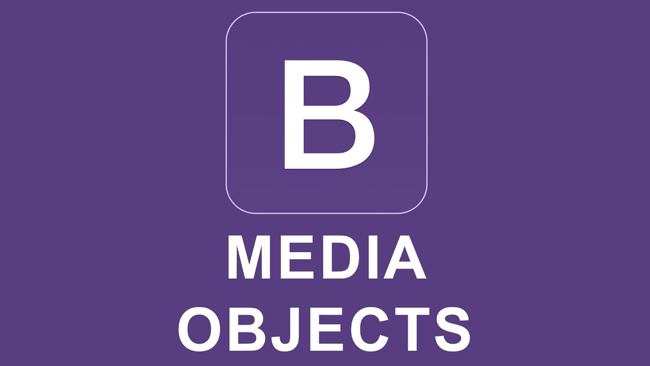 Bootstrap 4 Tutorial 9 - Media Objects