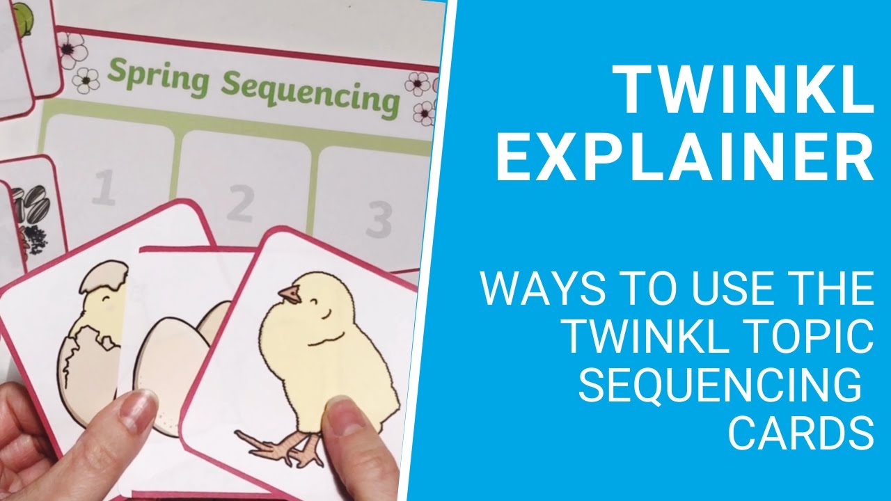 Ways to Use the Twinkl Topic Sequencing Cards