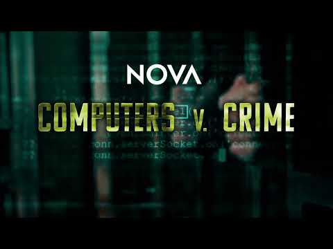 NOVA - Computers V Crime - Previews