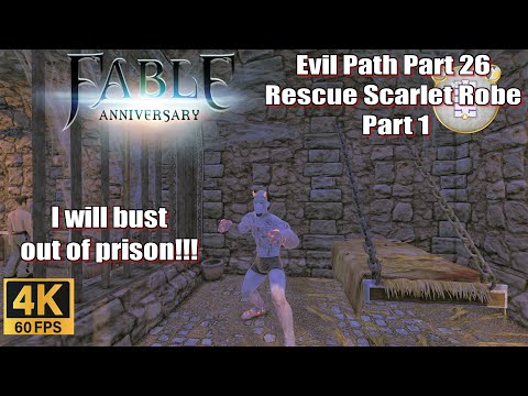 Steam Community :: Video :: Fable Anniversary Evil Path Part 26 Rescue Scarlet Robe Part 1 4k 60fps