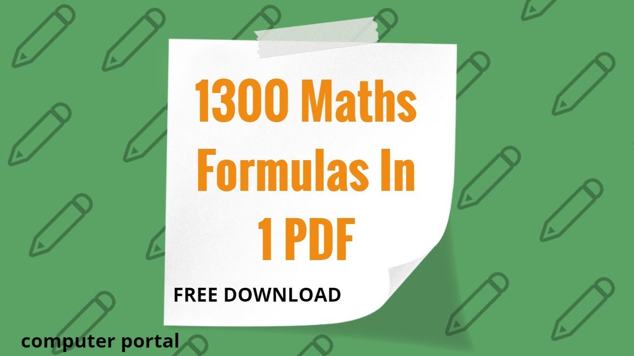 1300 maths formulas in one PDF