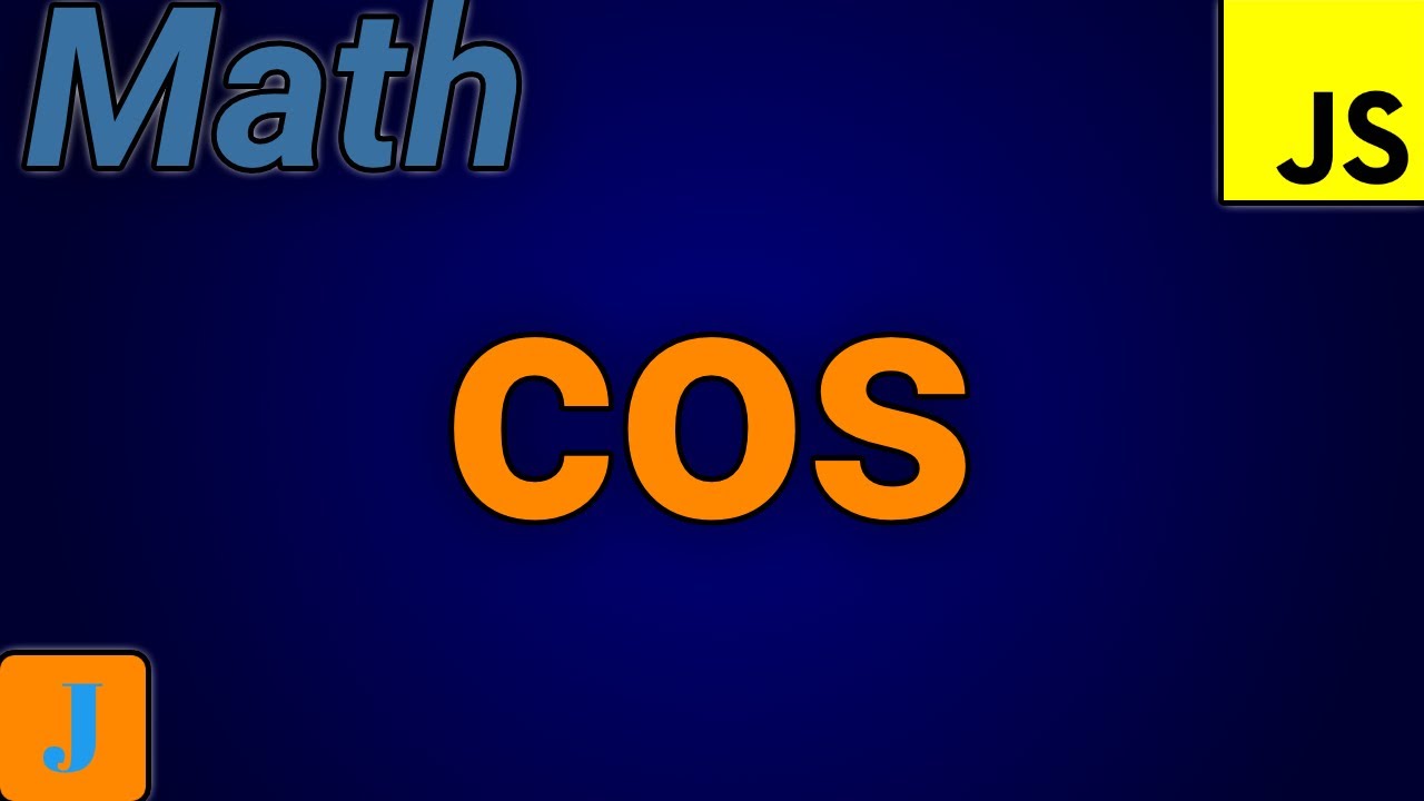 JavaScript Math.cos