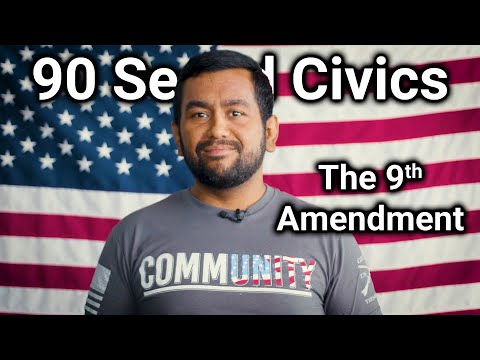 90 Second Civics: 9th Amendment