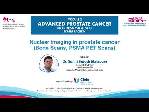 UroGRIPP: Nuclear Imaging in Prostate Cancer (Bone Scans, PSMA PET Scans) - Dr. Sumit