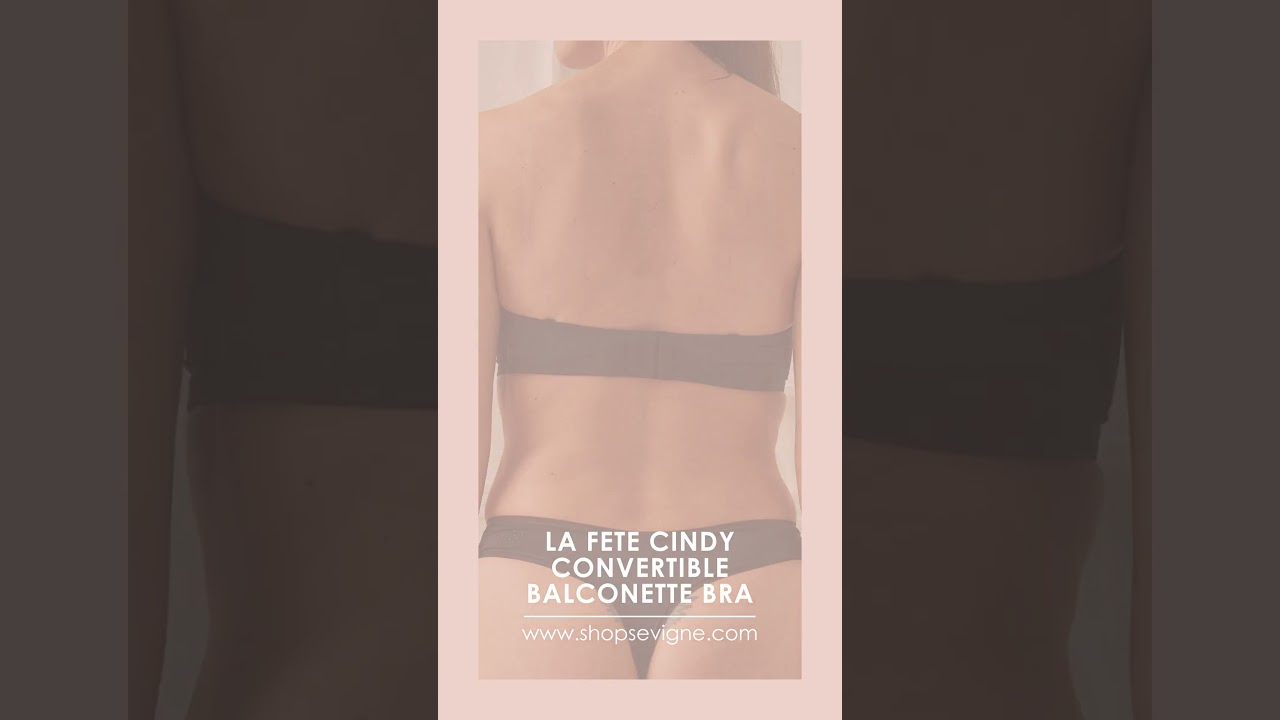 LA FETE CINDY CONVERTIBLE BALCONETTE BRA