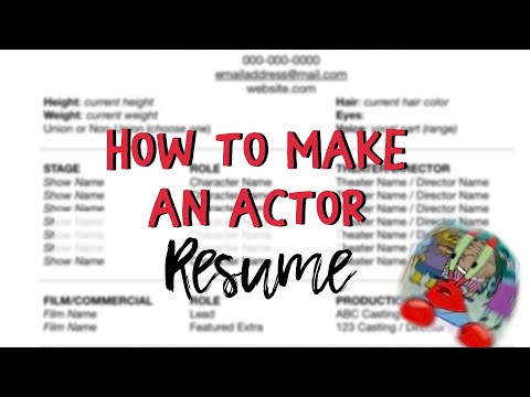 HOW TO MAKE AN ACTOR RESUMÈ | Beginner’s Acting Resume