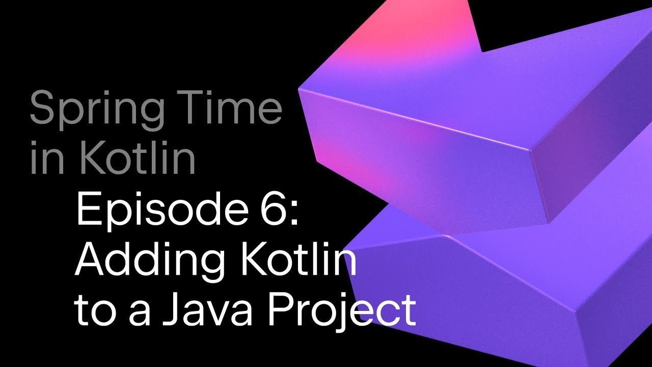How to Add Kotlin to a Java Project with Maven